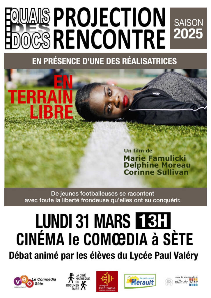 Projections/Rencontre "En terrain libre" de Marie Famulicki, Delphine ...